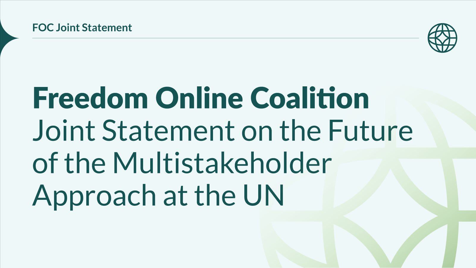 Joint Statement on the Future of the Multistakeholder Approach at the United Nations - Freedom ...